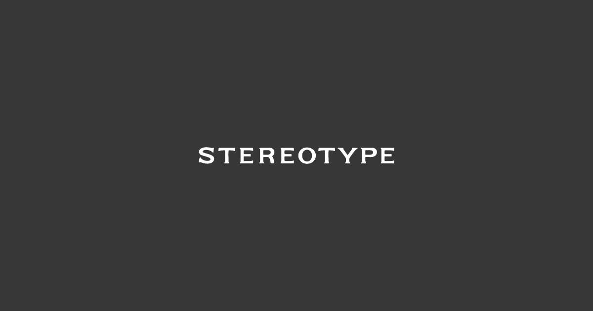 RECRUIT FORM | STEREOTYPE Inc.｜株式会社ステロタイプ